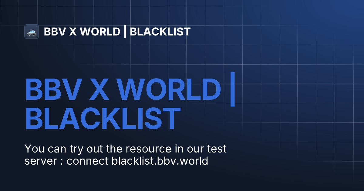 BBV X WORLD | BLACKLIST